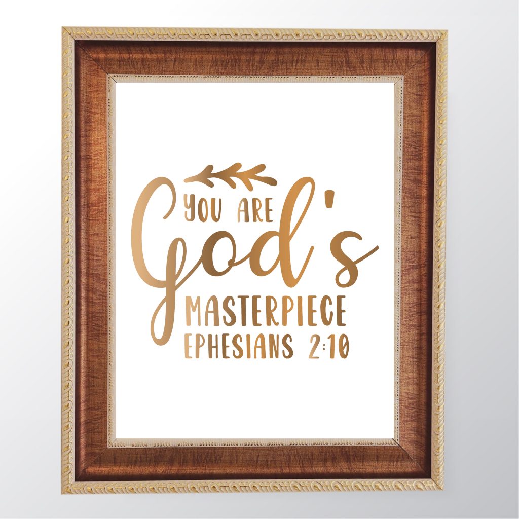 Ephesians 2:10 You are God's masterpiece, Christian wall art frame ...