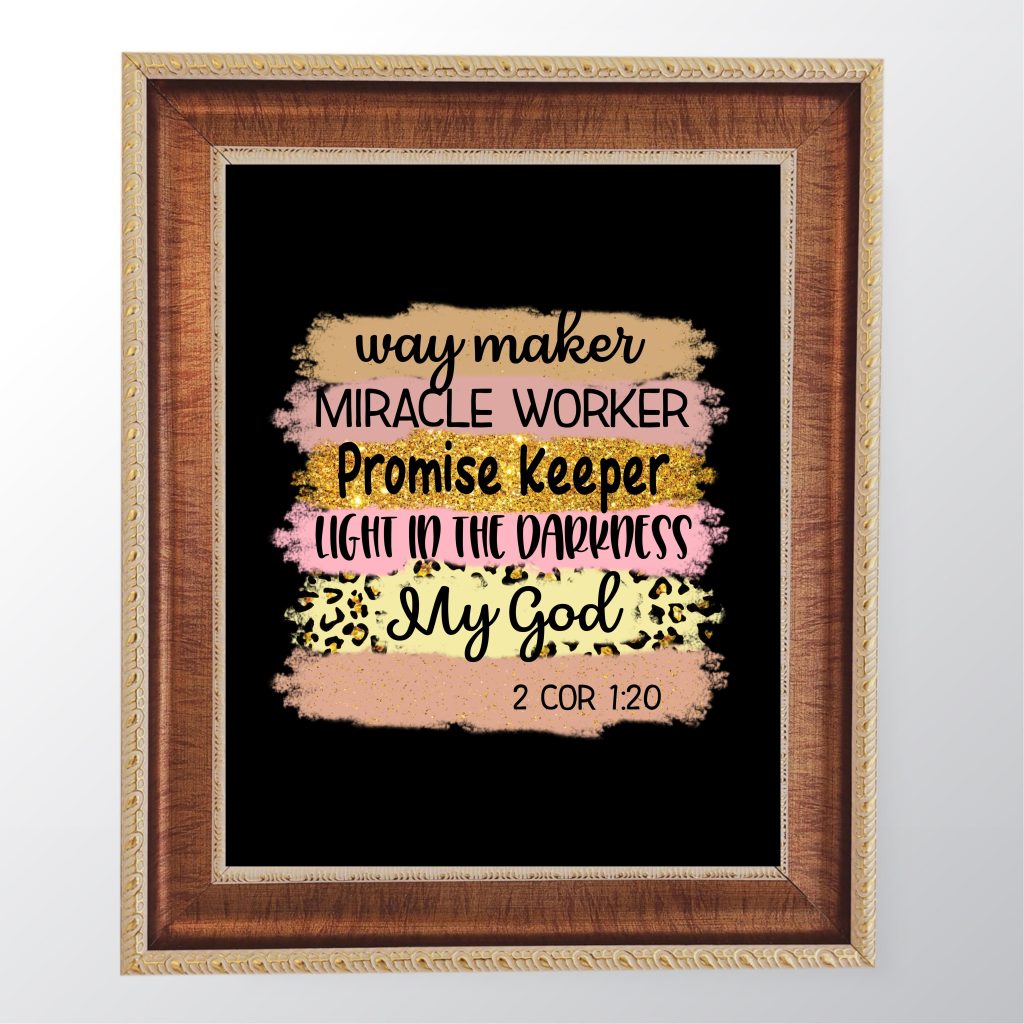 2CORINTHIANS 1:20 Way maker miracle worker promise keeper, Christian ...